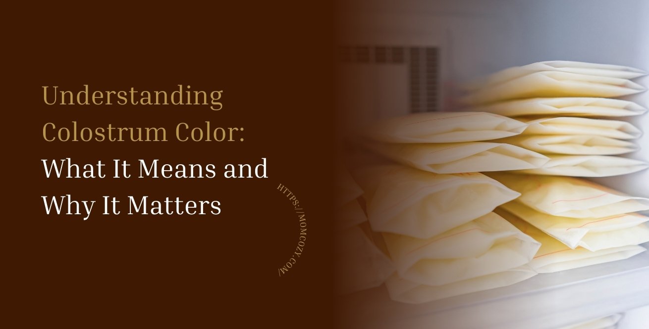 Color del calostro: Qué significa para la salud del recién nacido y la ...